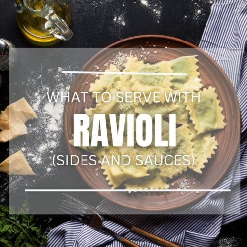 What to Serve With Ravioli? (Classic Sides and Easy Sauces ...