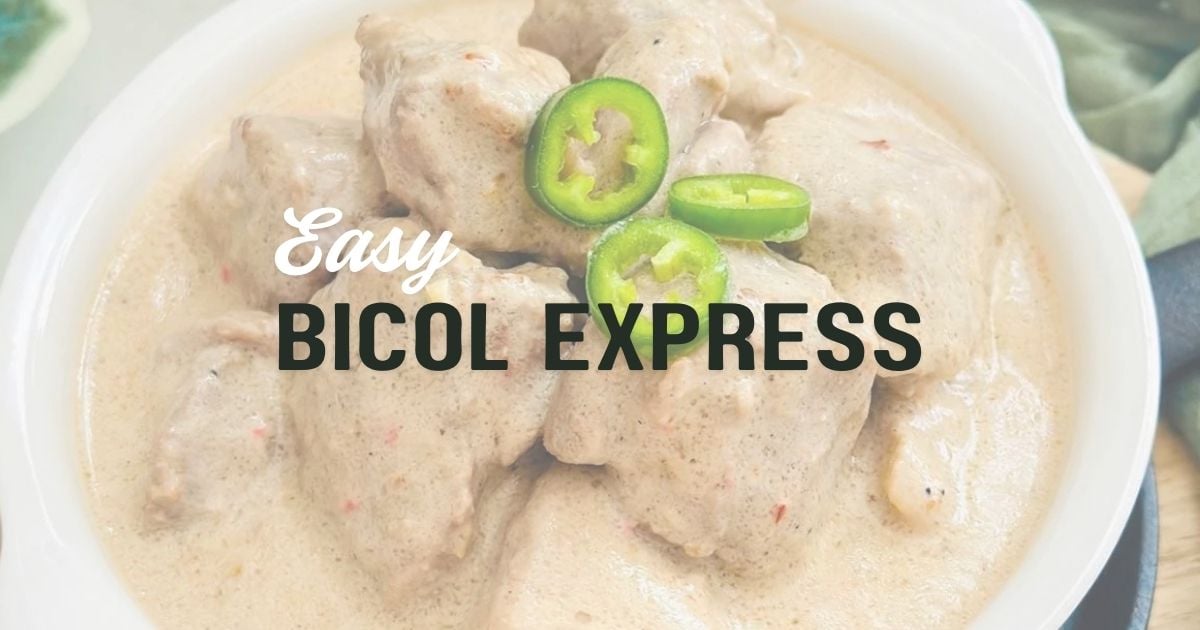 Bicol Express Recipe - Deliciously Rushed