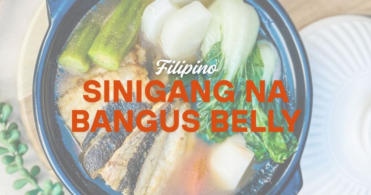 Sinigang na Bangus Belly - Deliciously Rushed