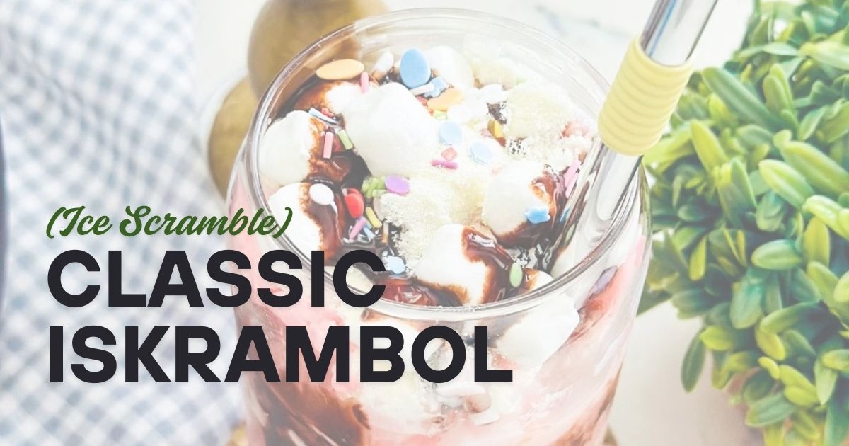 Classic Iskrambol (Ice Scramble) Recipe - Deliciously Rushed